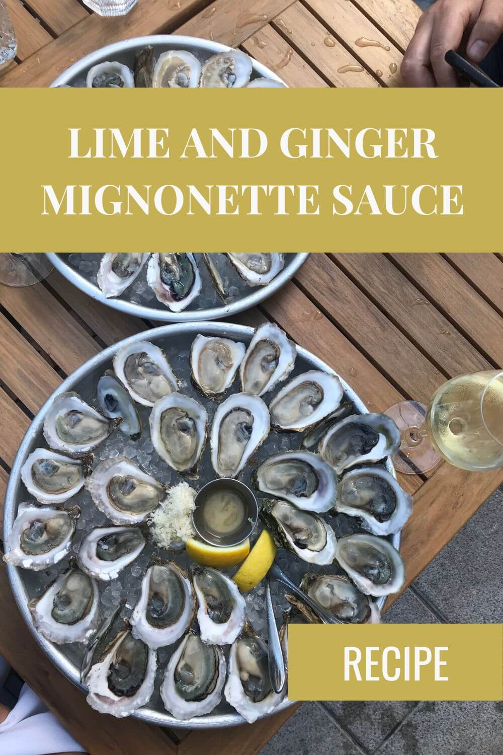 Lime and ginger mignonette sauce for oysters - Urbaine City
