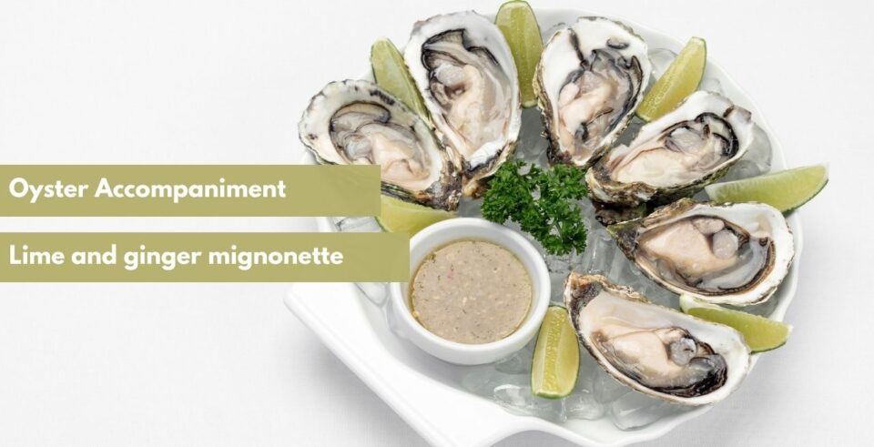 Lime and ginger mignonette sauce for oysters - Urbaine City