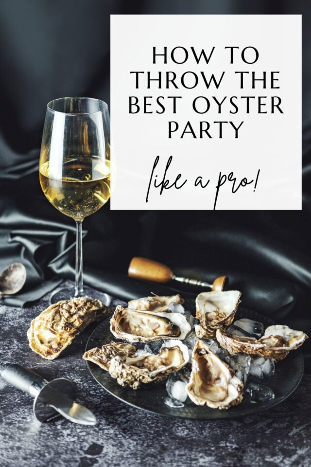 How to organize the best oyster party - Urbaine City